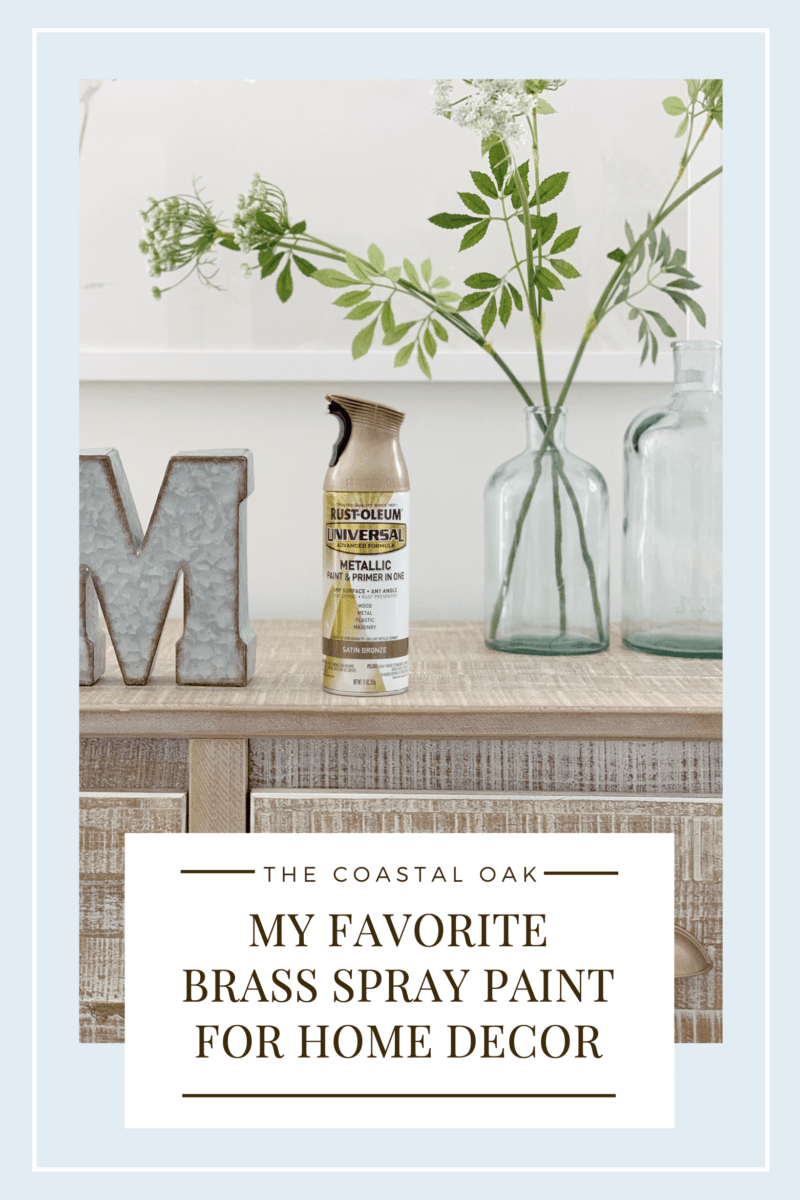 My Favorite Brass Spray Paint - The Coastal Oak